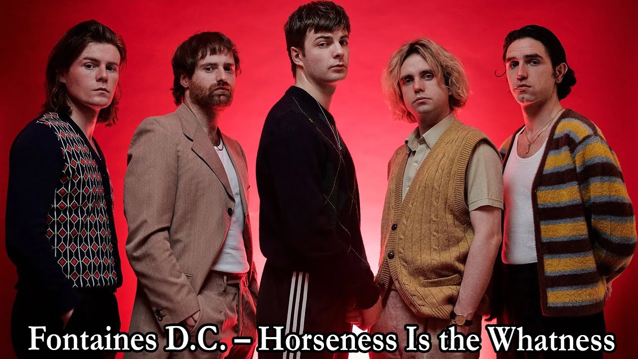 Fontaines D.C. – Horseness Is the Whatness Lyrics - YouTube