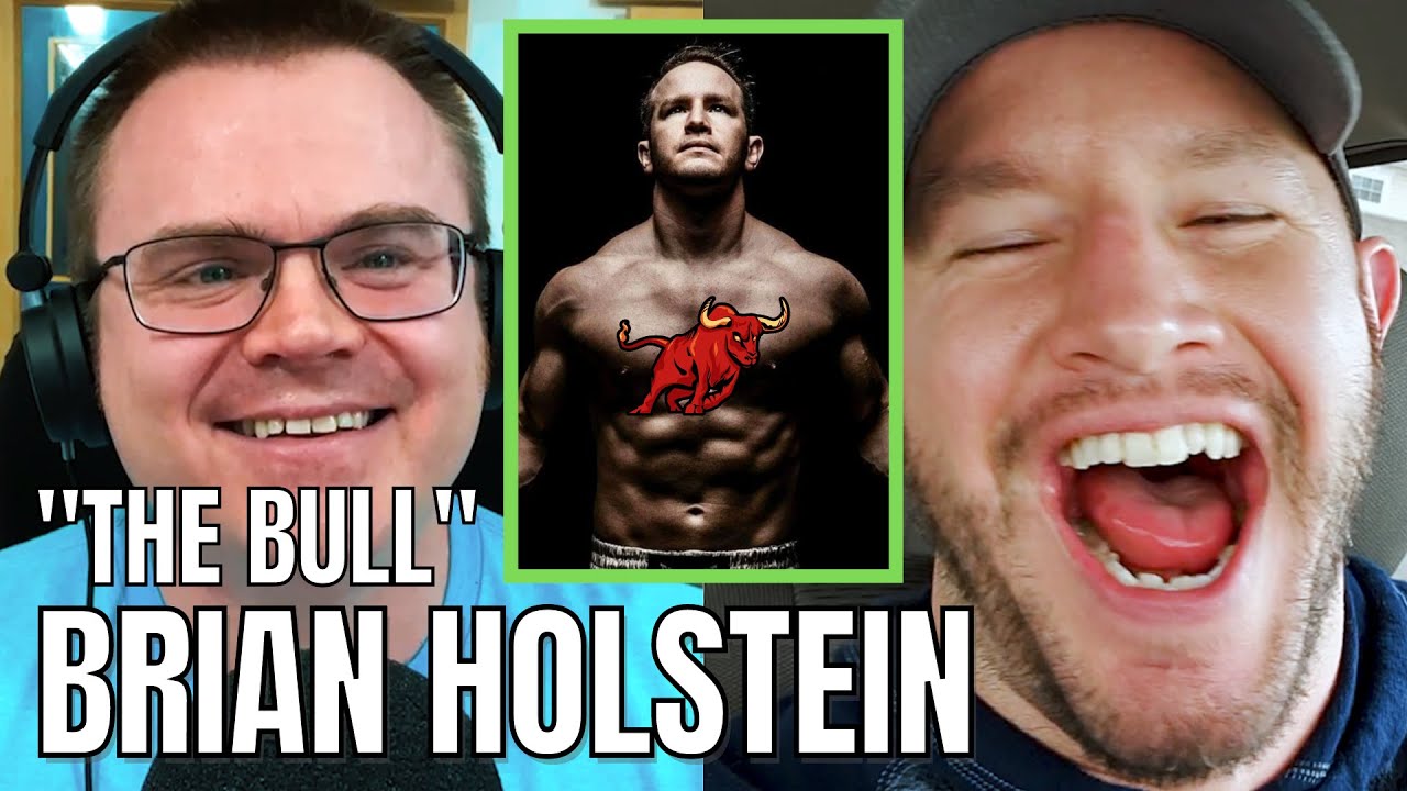 #30: Brian "The Bull" Holstein | The Fight of My Life - YouTube
