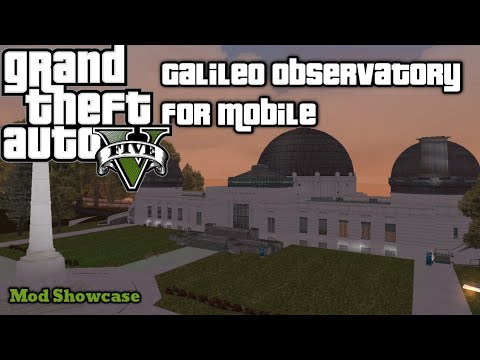 GTA SA Android: GTA V Galileo Observatory [Mod Showcase] - YouTube