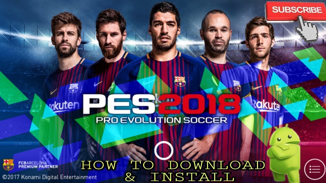 How to download and install Pes 2018 Game For Android - YouTube
