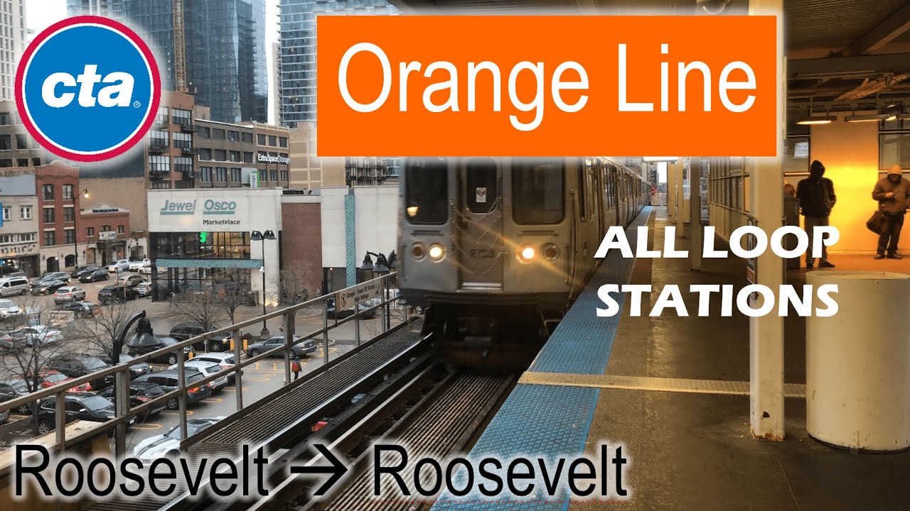 Let's Ride the Rail - CTA Orange Line from Roosevelt to Roosevelt (Via ...