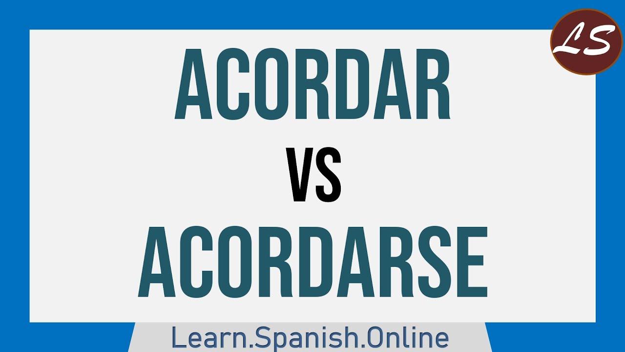 Diferencia entre ACORDAR y ACORDARSE - Aprender Español - YouTube