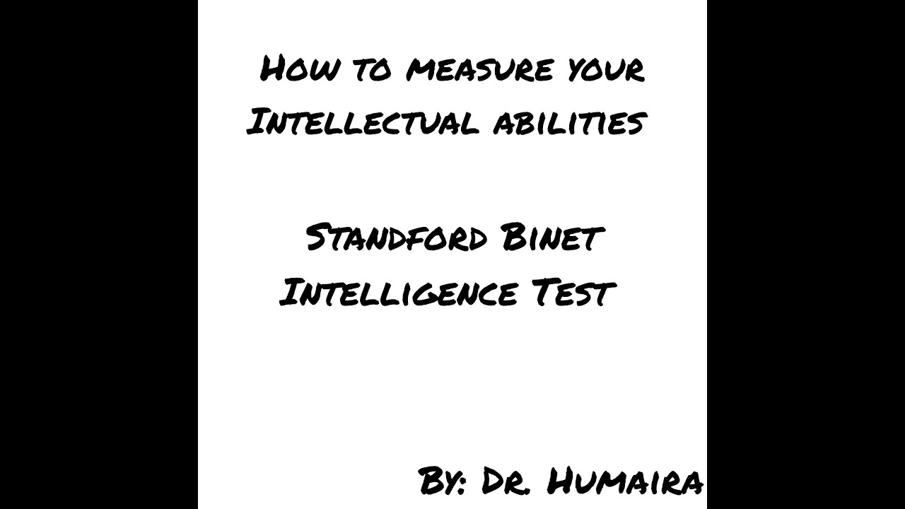 Stanford Binet Intelligence Test SBII,SBIII,SBIV - YouTube