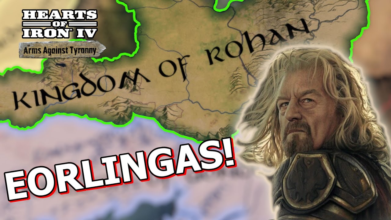 La cavalcata di Rohan - Hearts of Iron IV Arms Against Tyranny LOTR Mod ...