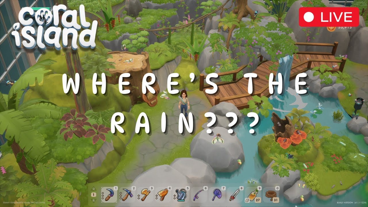 Is it EVER going to rain??? | Coral Island 1.1 - YouTube