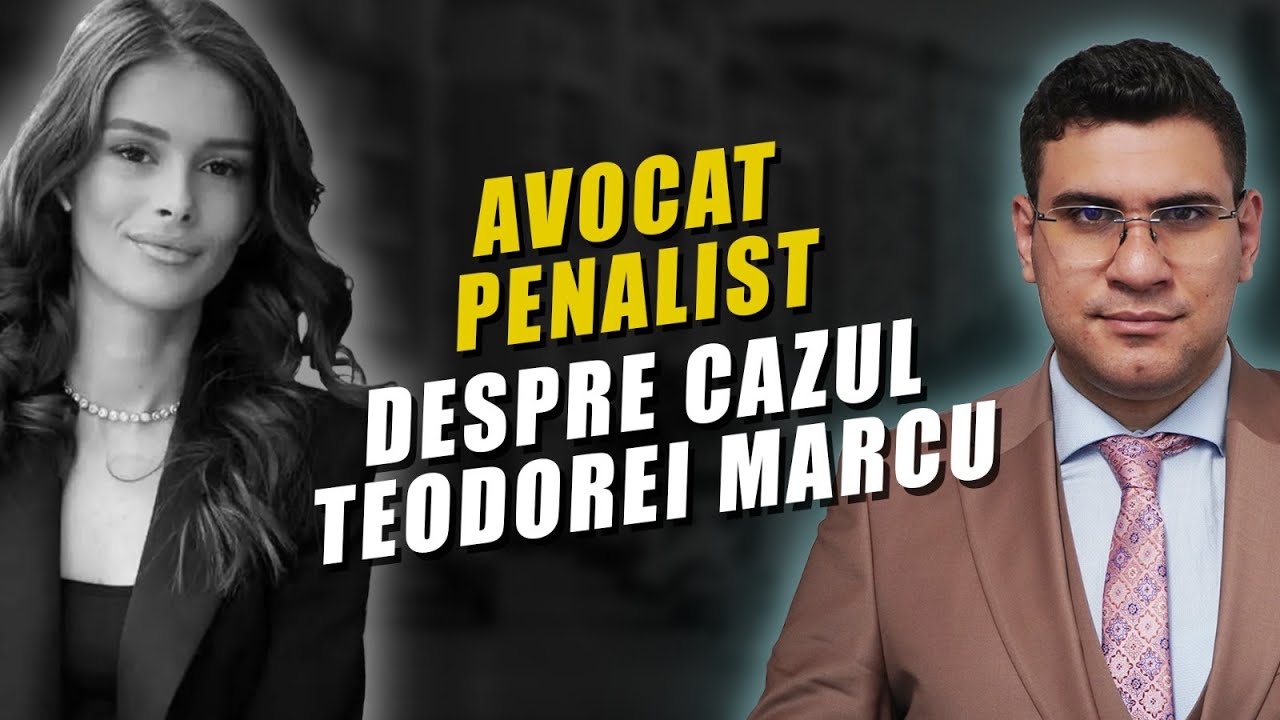 CAZUL ROBERT WOLF ȘI TEODORA MARCU | Părerea unui AVOCAT - YouTube