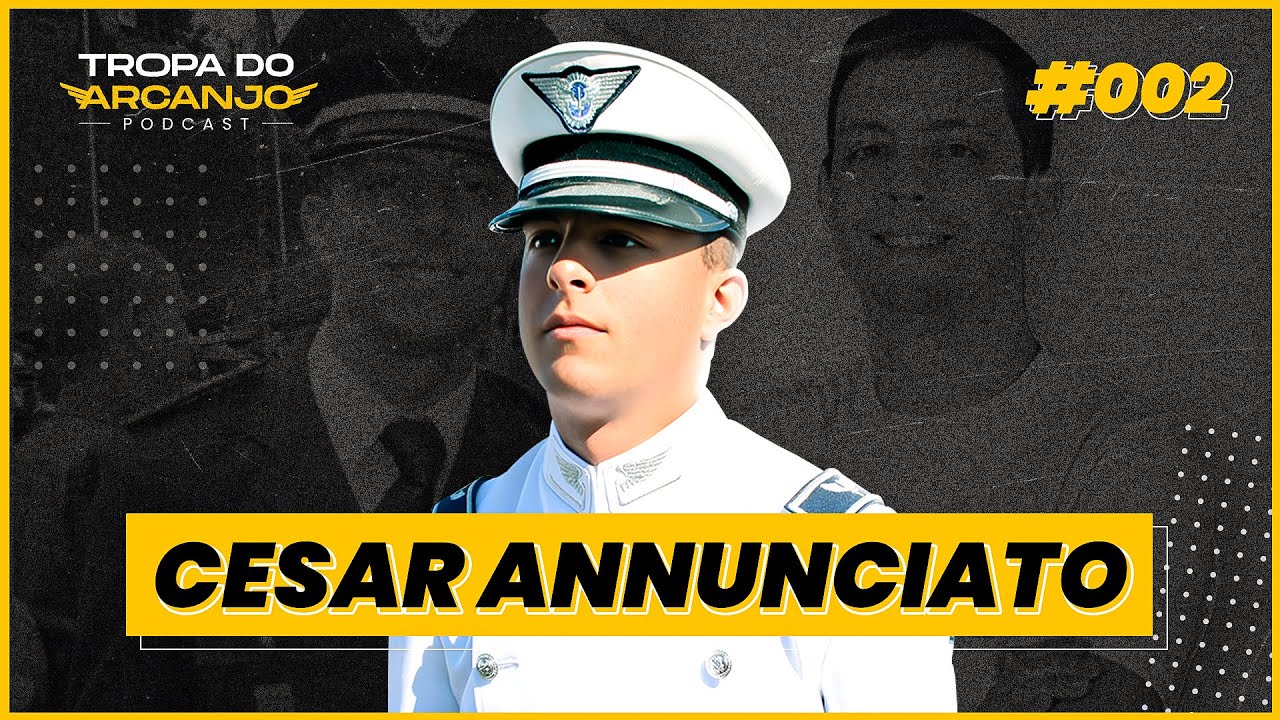 César Annunciato - Ep02 - Tropa do Arcanjo Podcast - YouTube