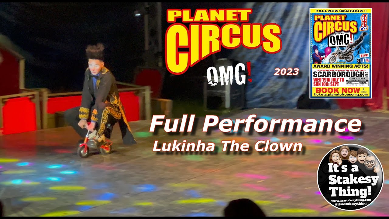 Lukinha the Clown shares his Circus Skills at Planet Circus OMG ...