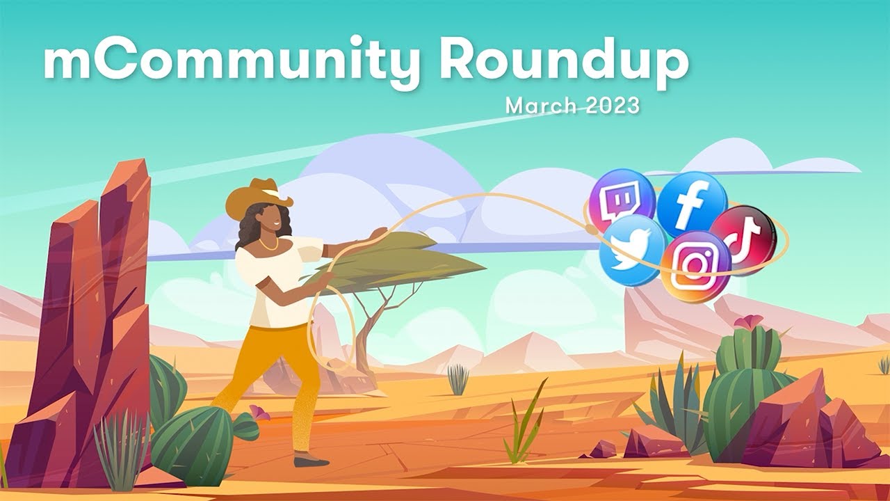 mCommunity March 2023 Roundup - YouTube