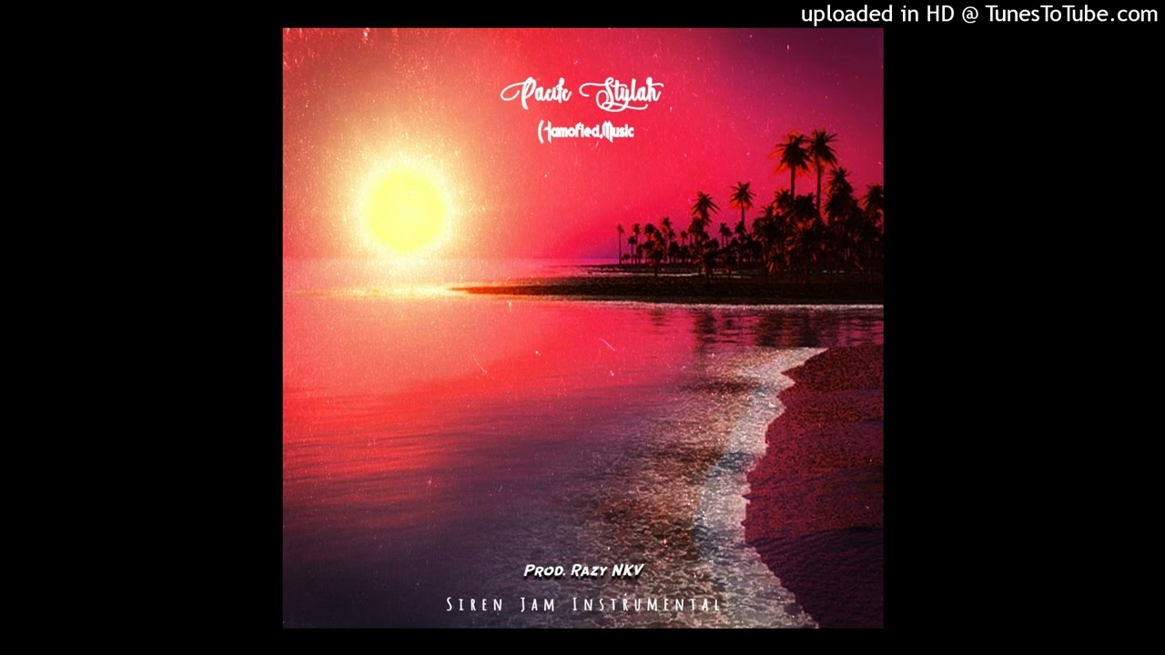 Pacific Stylah - Prod. Razy NKV (Siren Jam Instrumental) 2022 - YouTube