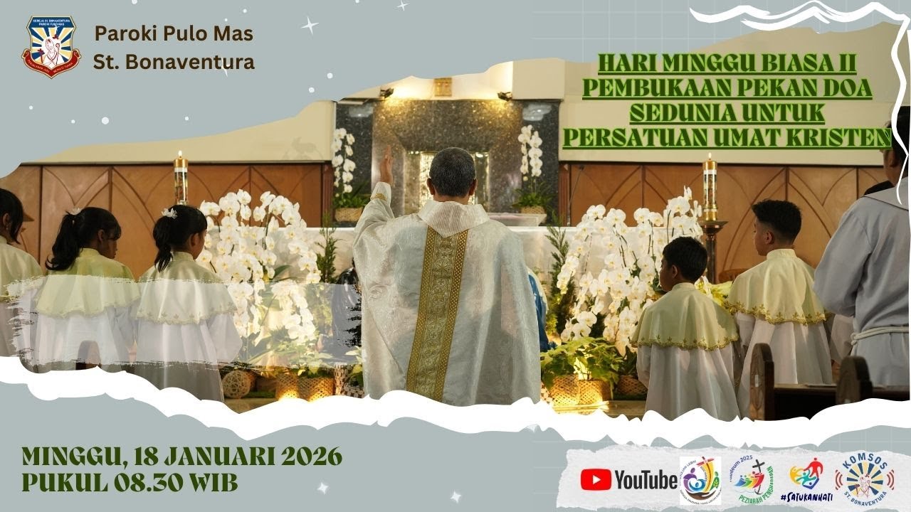Misa Mingguan,Minggu 18 Januari 2026 08.30 WIB, Paroki PuloMas,St ...