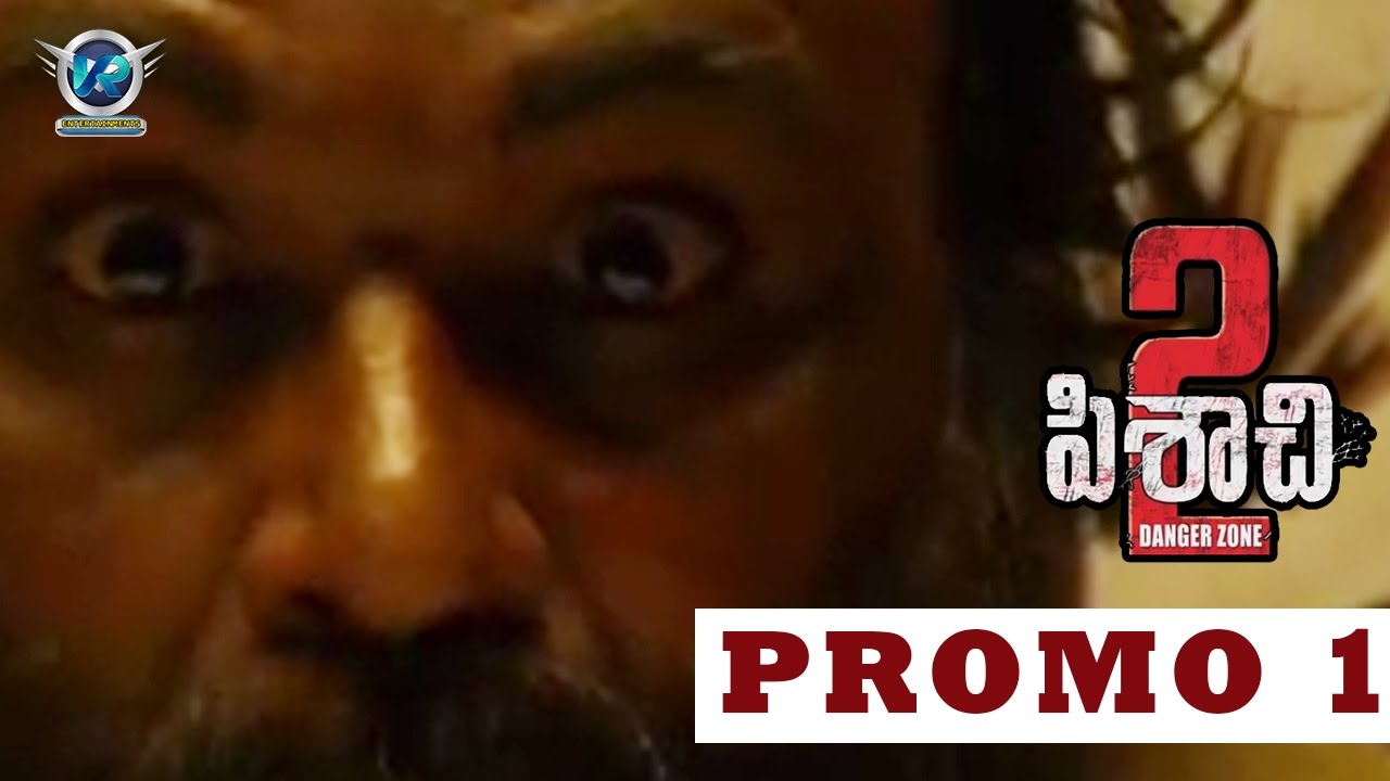 Pisachi 2 Movie Promo 2 - VR Entertainments - YouTube