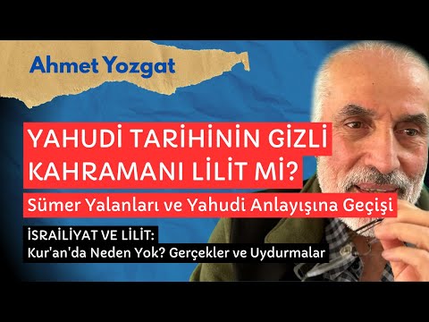 🔴 ADAM & LİLİT KAVGASI: Cennetten Kovuluşun Bilinmeyen Detayları | Ahmet Yozgat / 2 Ağustos