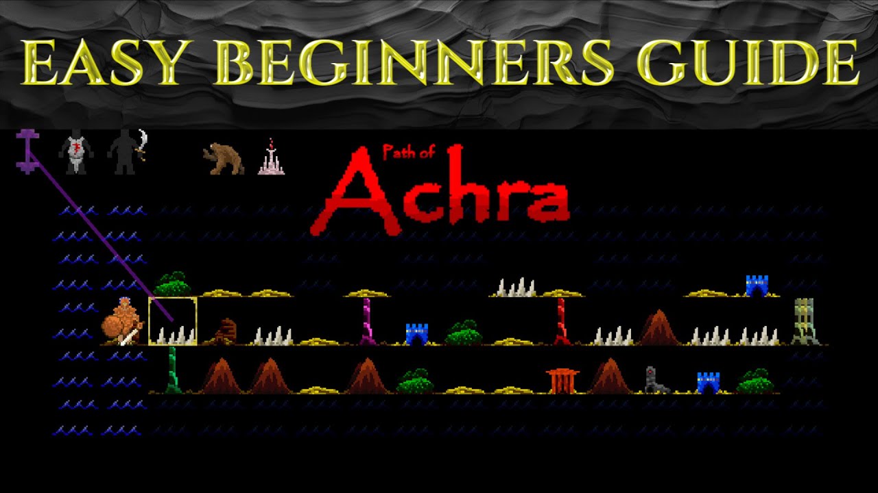 EASY BEGINNERS GUIDE To PATH OF ACHRA - Basic Tutorial Tips - YouTube