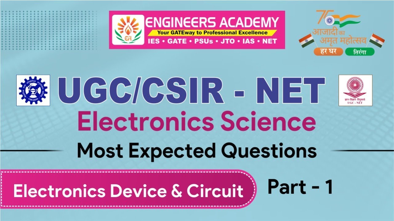 Electronic Device and Circuits CSIR UGC NET 2022 Expected Question ...