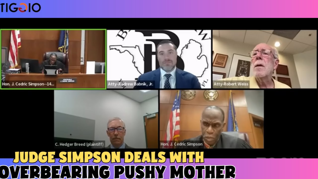 Judge Simpson and the Overbearing Pushy Mother | Team Tiggio Court TV ...