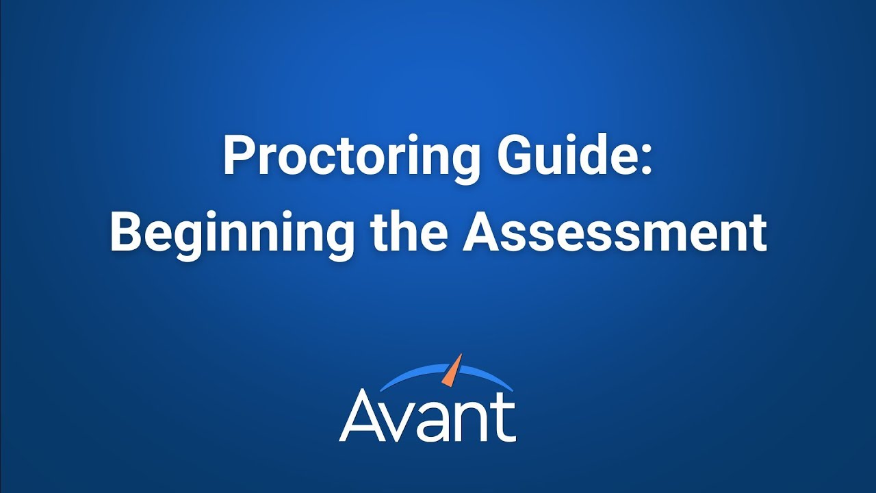 Proctoring Guide - Beginning the Assessment - YouTube