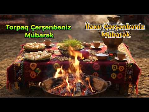 Torpaq Çərşənbəsi 2026 🔥 | Torpaq Çərşənbəniz Mübarək |  İlaxır Çərşənbəniz Mübarək | Təbrik videosu