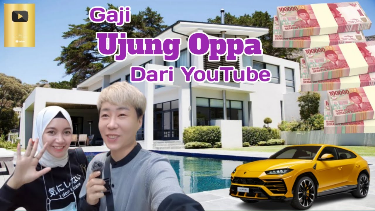 Gaji Youtube Ujung Oppa Terbaru 💵🤑 - YouTube