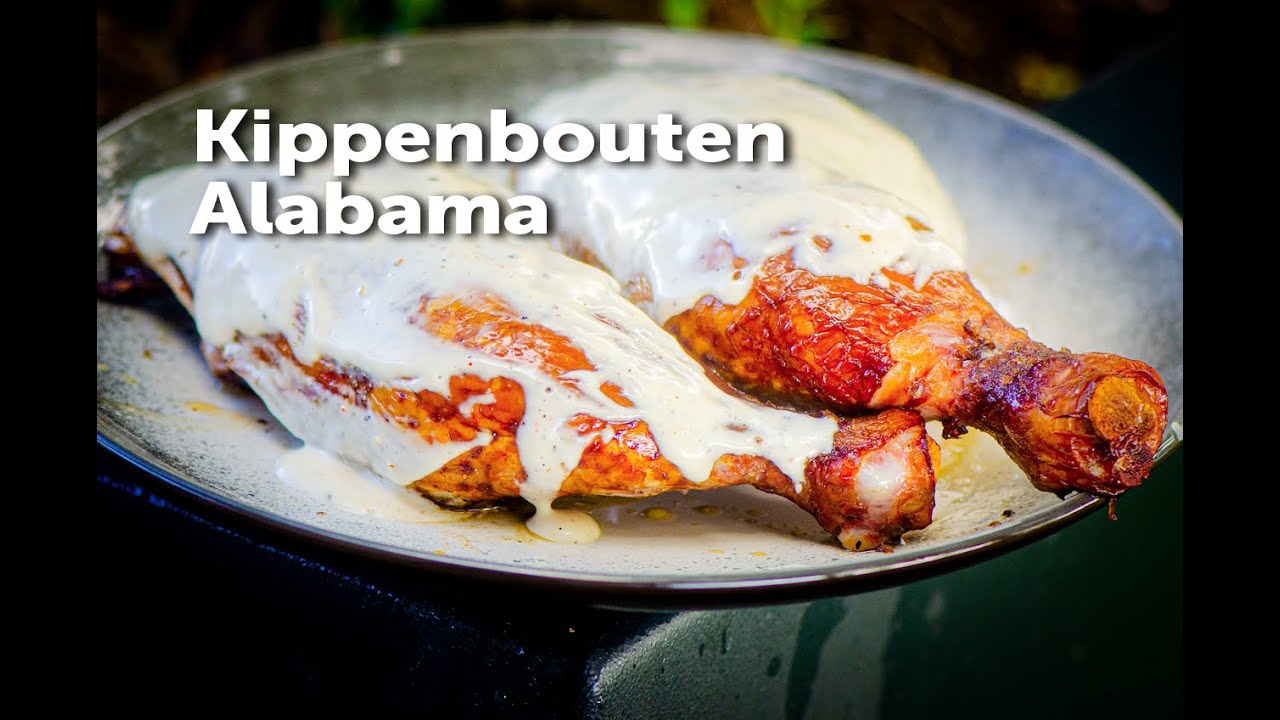Kippenbouten Alabama | Fire&Food TV BBQ-video | kip recepten - YouTube