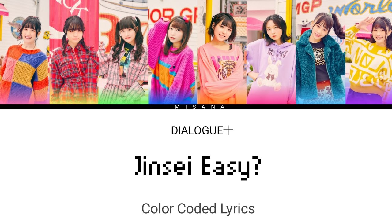 Dialogue Jinsei Easy Color Coded Lyrics Kan Rom Eng Indo Youtube