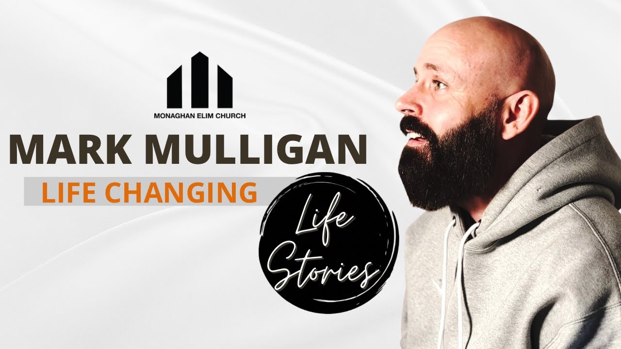 "Life Changing Life Stories" - Mark Mulligan - YouTube
