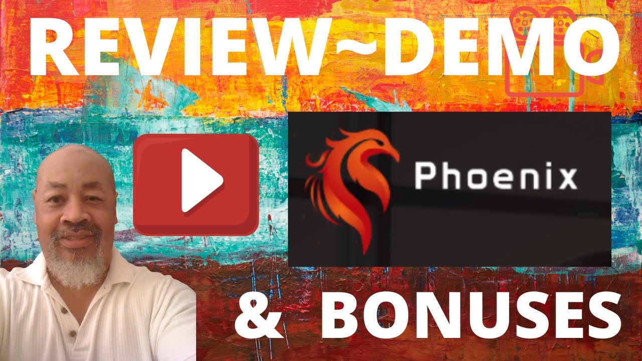 Phoenix Review Demo Bonuses~^~Watch Phoenix Review before you buy ...