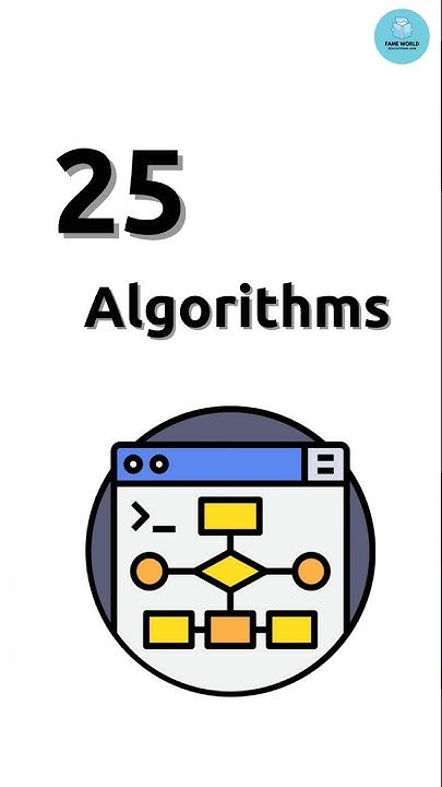 All 25 Algorithms in 1 Minute @FAMEWORLDEDUCATIONALHUB # ...
