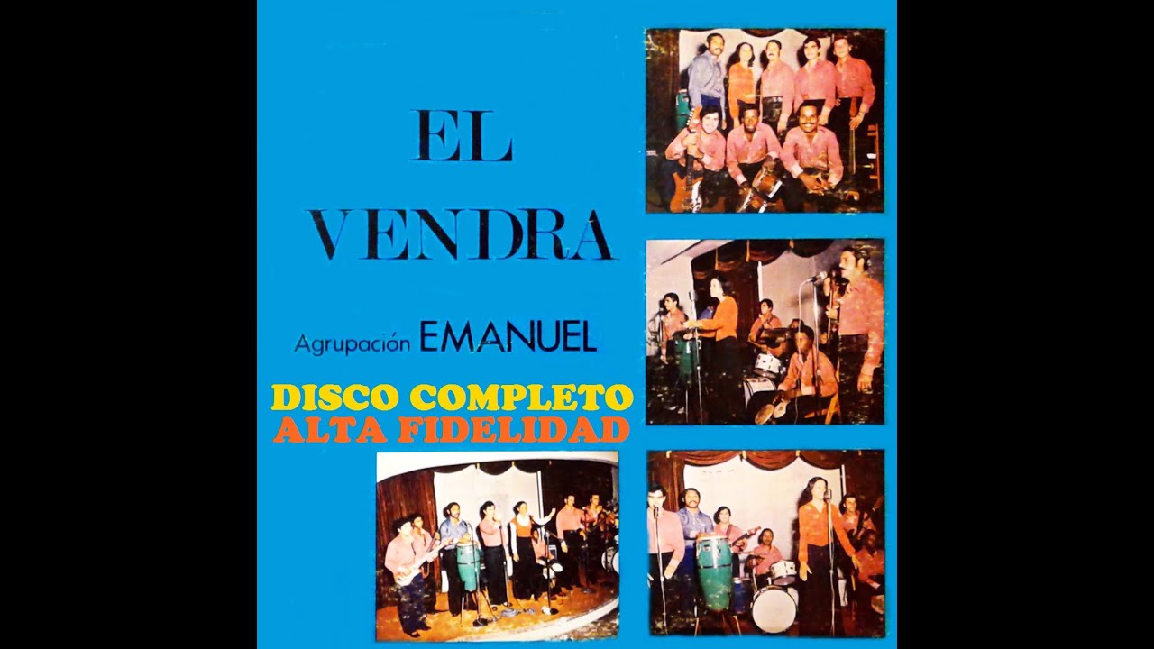 AGRUPACION EMANUEL (EL VENDRA) DISCO COMPLETO ALTA FIDELIDAD 1974 - YouTube