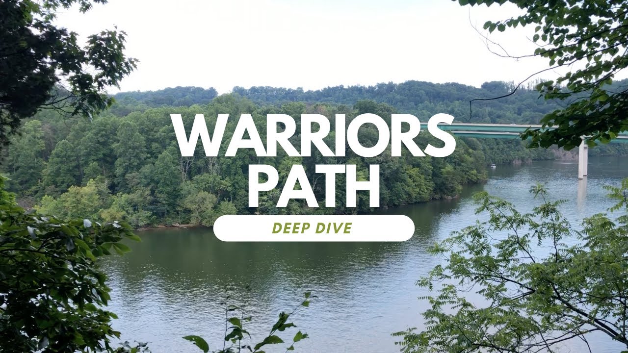 Warriors Path State Park Deep Dive - YouTube