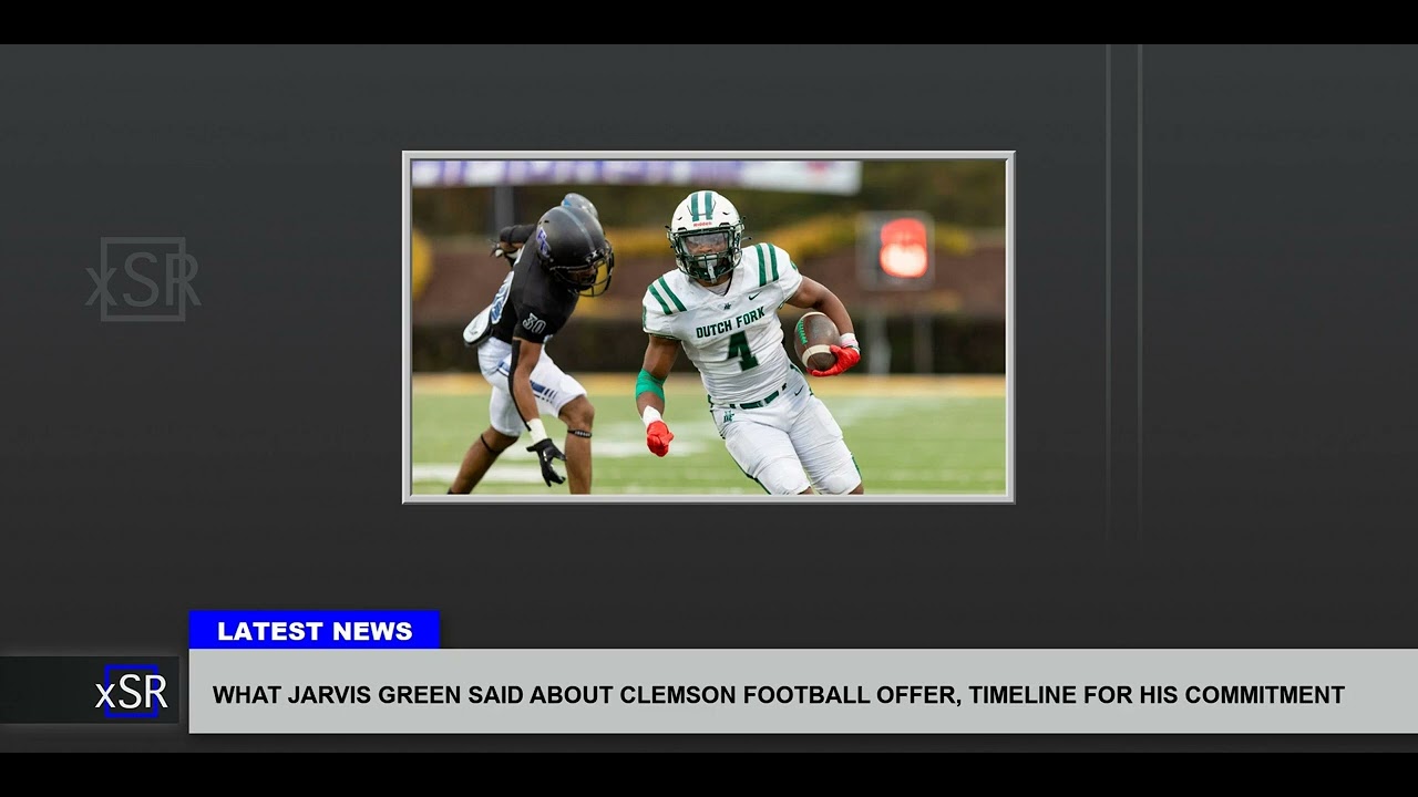 What Jarvis Green Said About Clemson Football Offer, Timeline For His ...