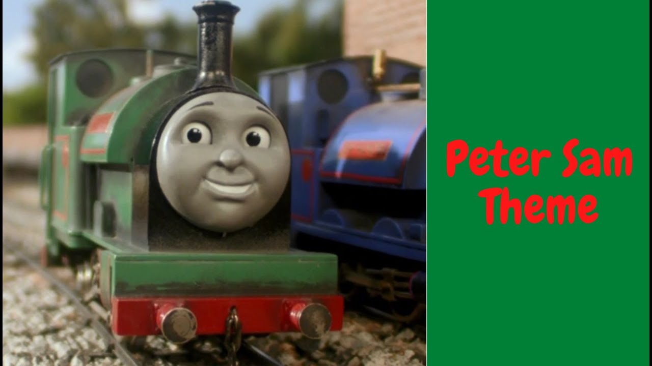 Thomas & Friends | Peter Sams Theme - YouTube