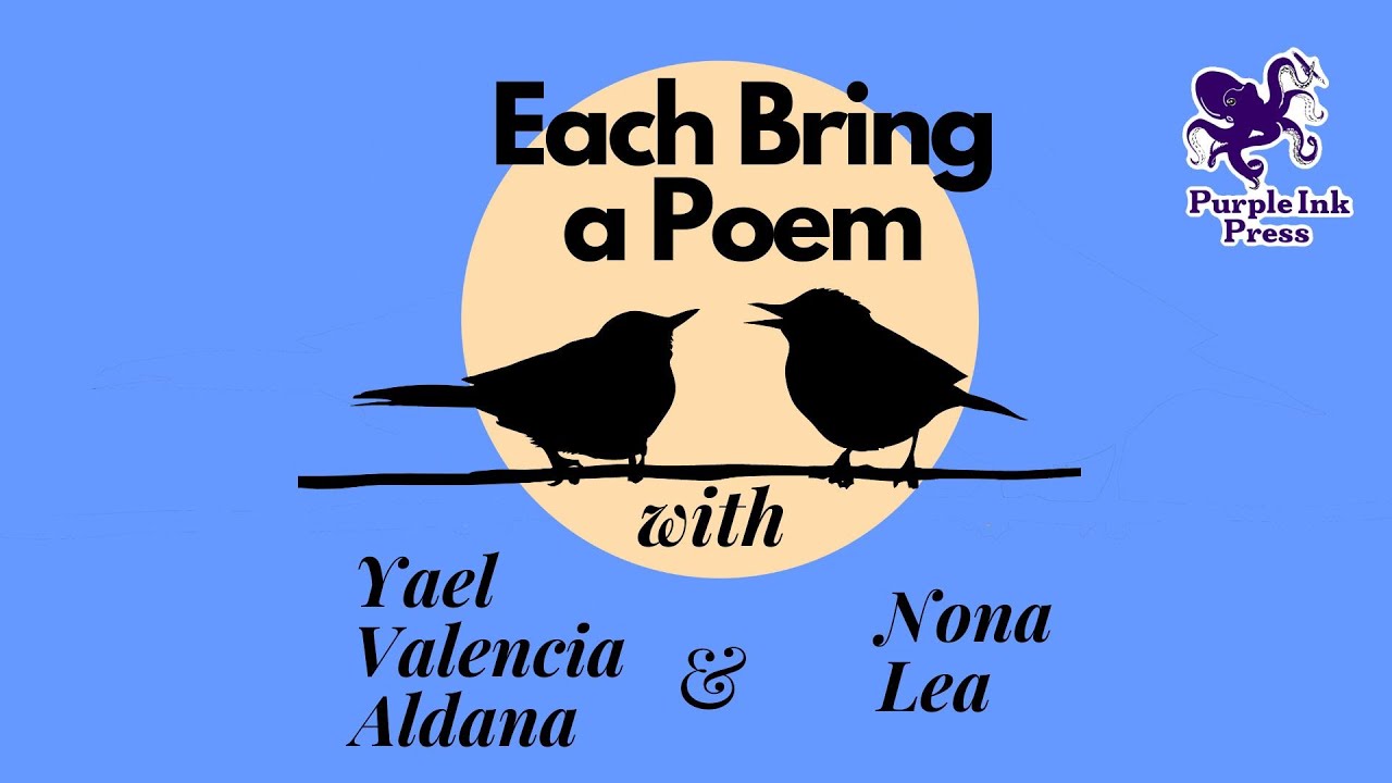 Each Bring a Poem with Nona Lea - YouTube