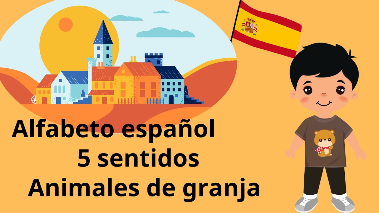 Alfabeto español 🔤 los cinco sentidos 🎶 y los animales de granja 🐰 ...