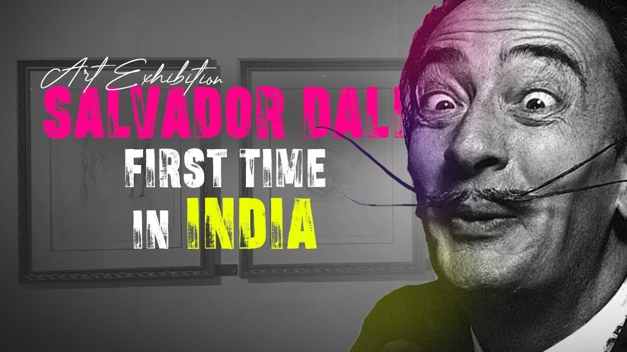 First Time in India Salvador Dalí Art Exhibition😱😱 - YouTube
