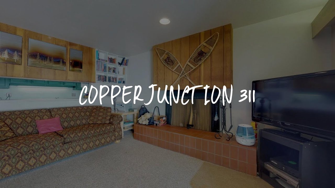 Copper Junction 311 Review - Copper Mountain , United States of America ...
