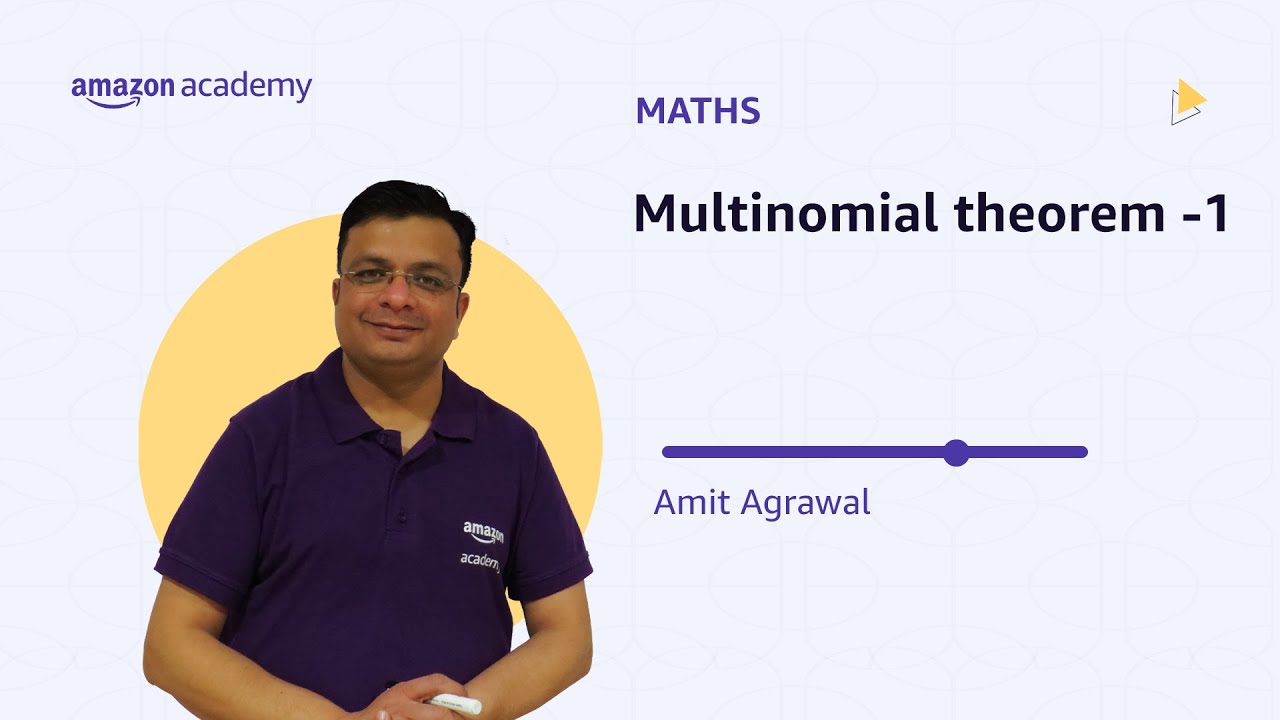 Multinomial theorem-1 | Maths | Amazon Academy JEE - YouTube