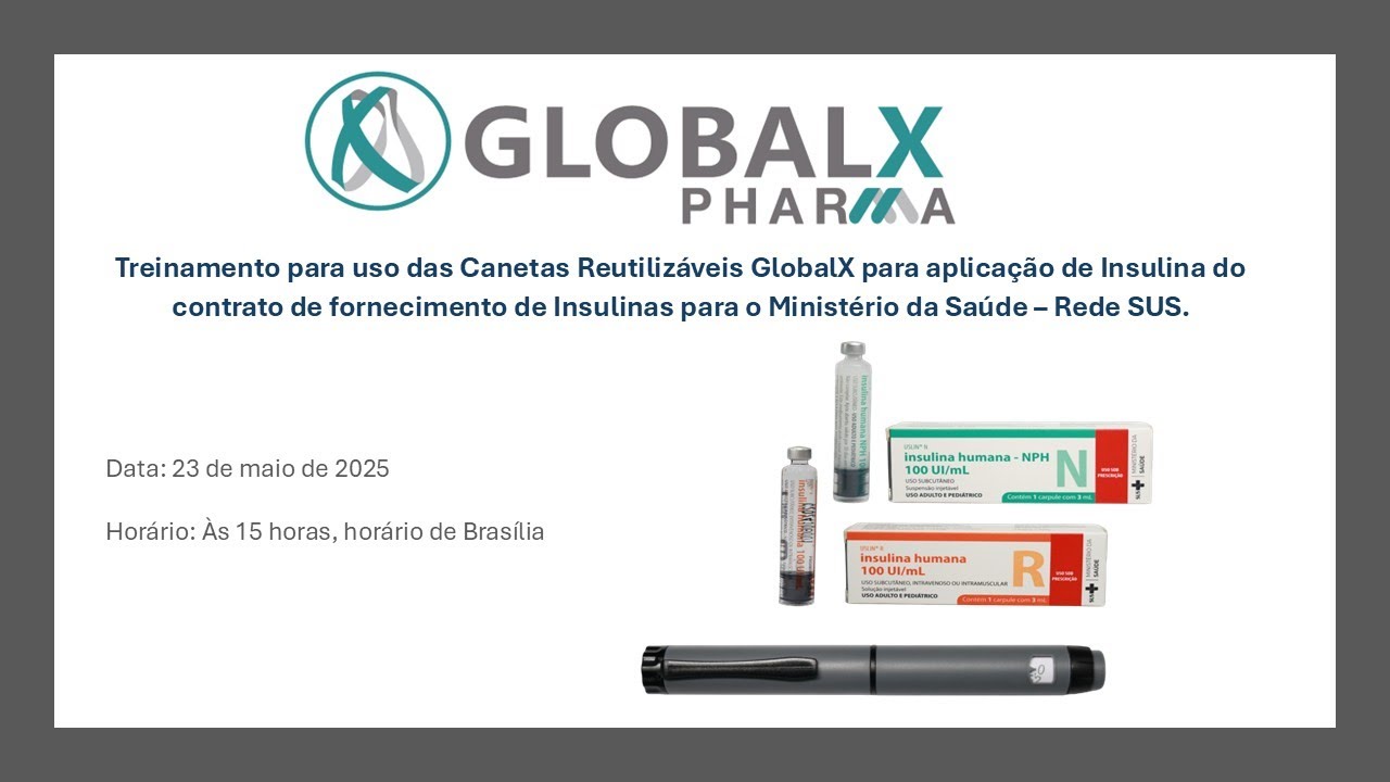 Treinamento para uso das Canetas Reutilizáveis GlobalX para aplicação ...