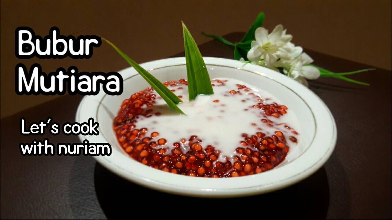 Bubur Mutiara Delima | cara membuat Bubur mutiara delima - YouTube