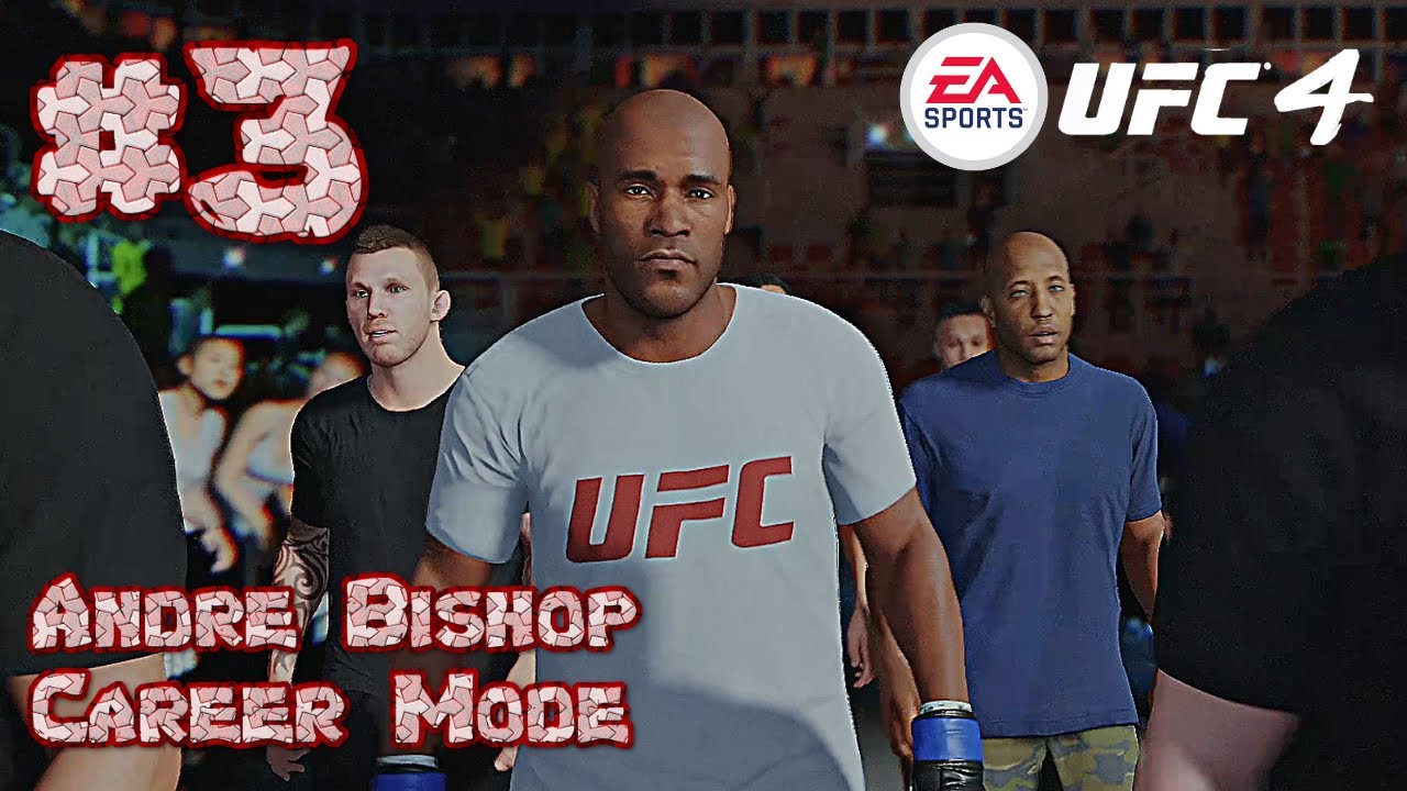 Tunnel Vision : Andre Bishop UFC 4 Career Mode : Episode 3 : UFC 4 ...