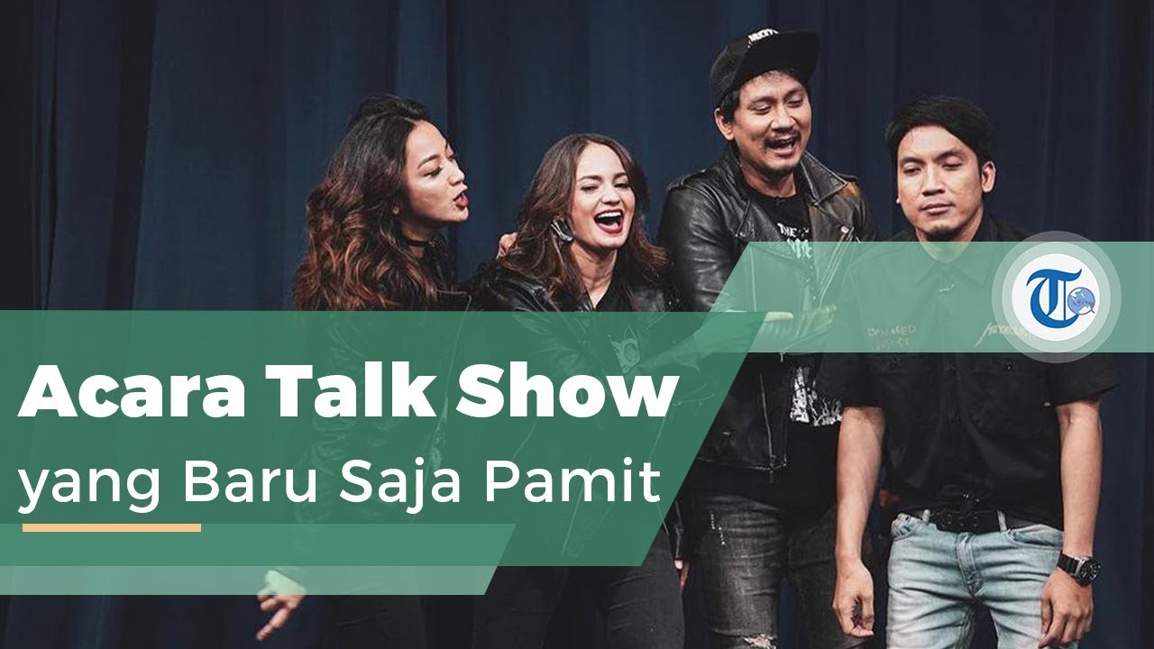 Tonight Show NET TV, Acara Televisi Berjenis Talk Show, Umumkan Pamit ...