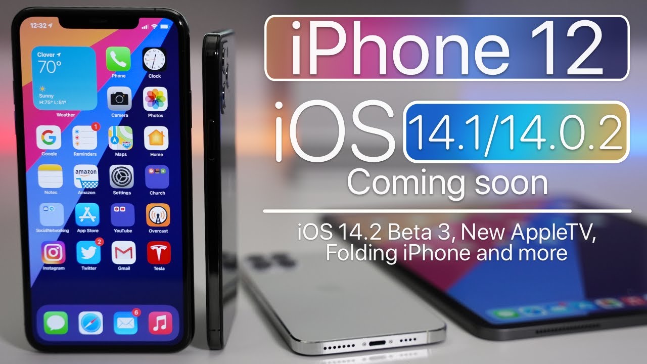 iPhone 12, iOS 14.0.2, iOS 14.1, AppleTV and more - YouTube