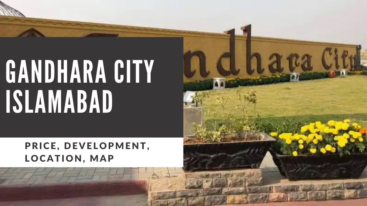 Gandhara City Islamabad Housing Society - Location, Map, Payment Plan ...