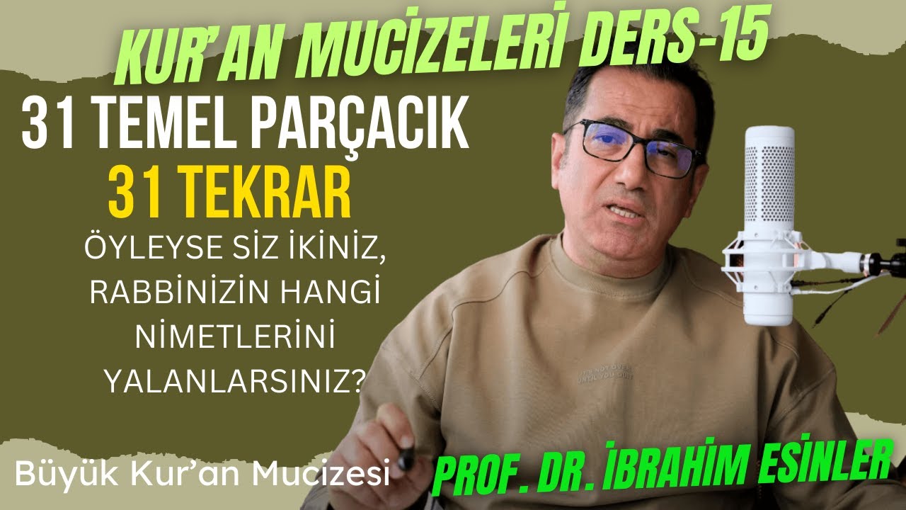 Kur’an’ın bilimsel mucizeleri; ders-15 - YouTube