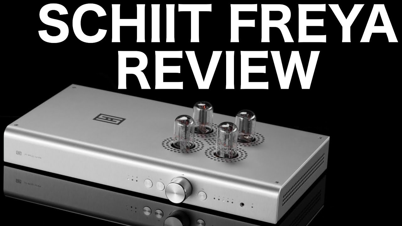 Schiit Freya Tube Preamp Review - YouTube