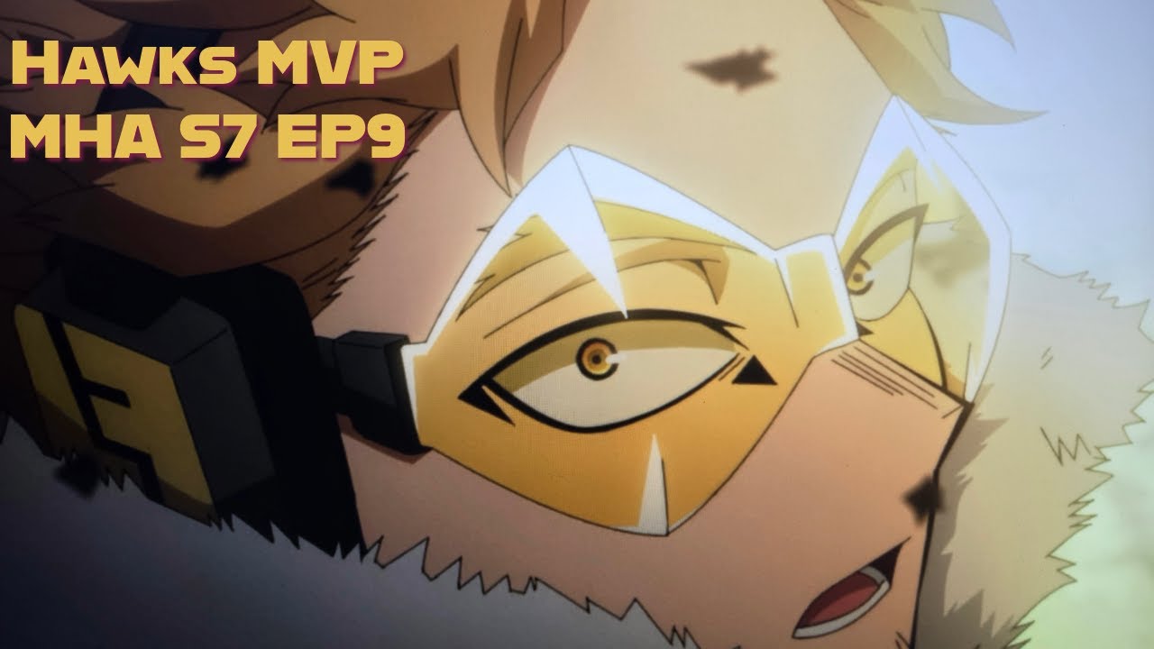 My Hero Academia S7 EP 9 Review Extras (Hawks is MVP) - YouTube