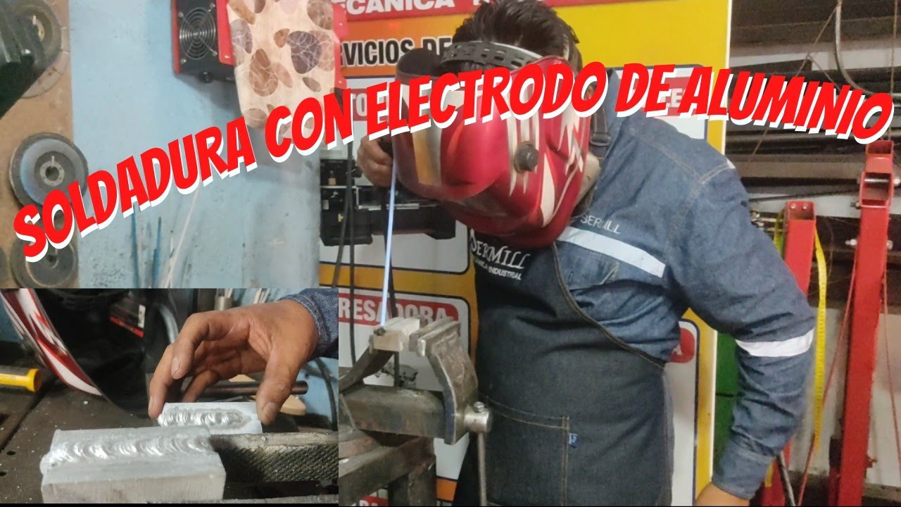 Cómo Soldar Aluminio con Electrodo Muy Facil. - YouTube