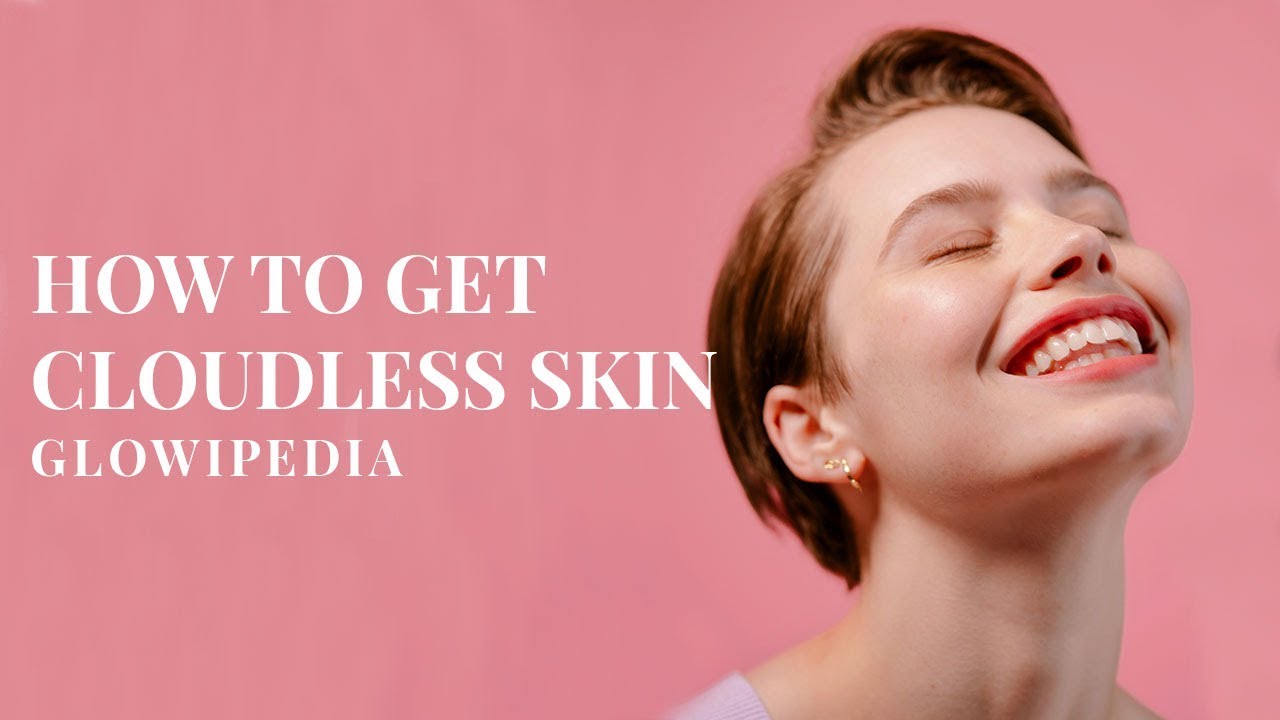 Cloudless Skin Look | Glow Recipe - YouTube