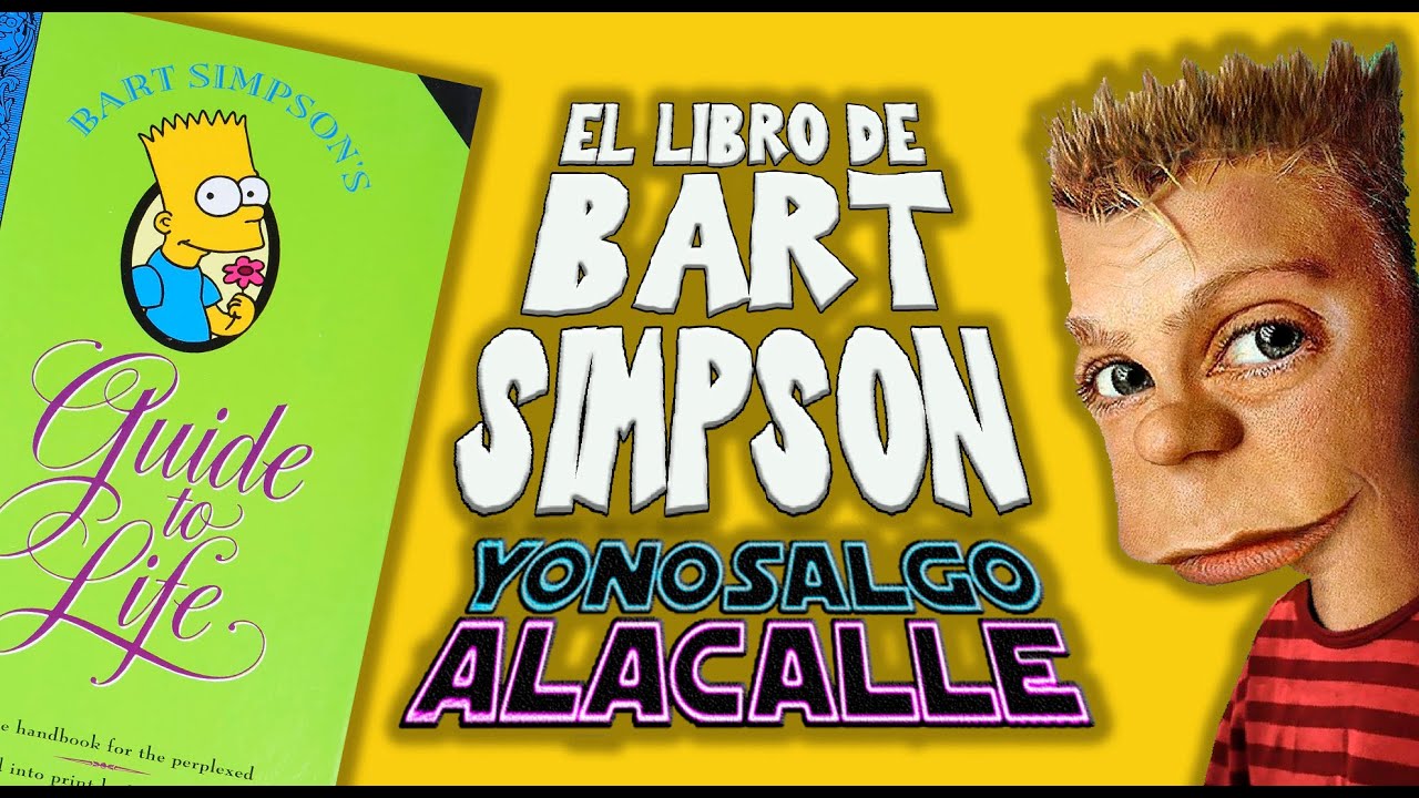 Recordando el Libro de Bart Simpson. - YouTube