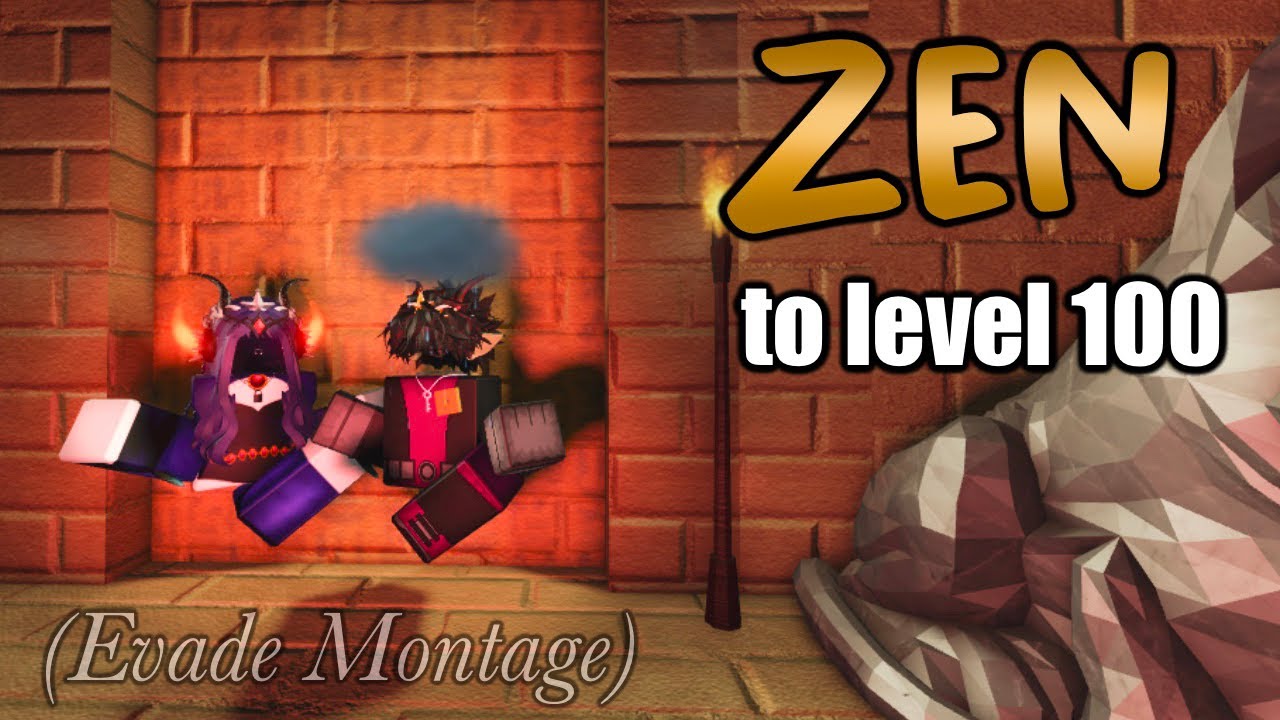 Zen to Level 100 [ROBLOX - Evade Montage] - YouTube